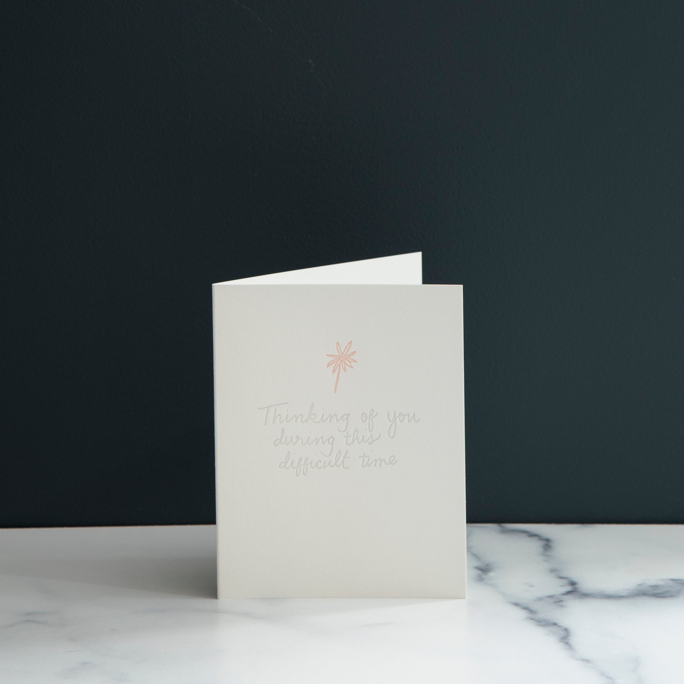 Thinking of You During This Difficult Time Card